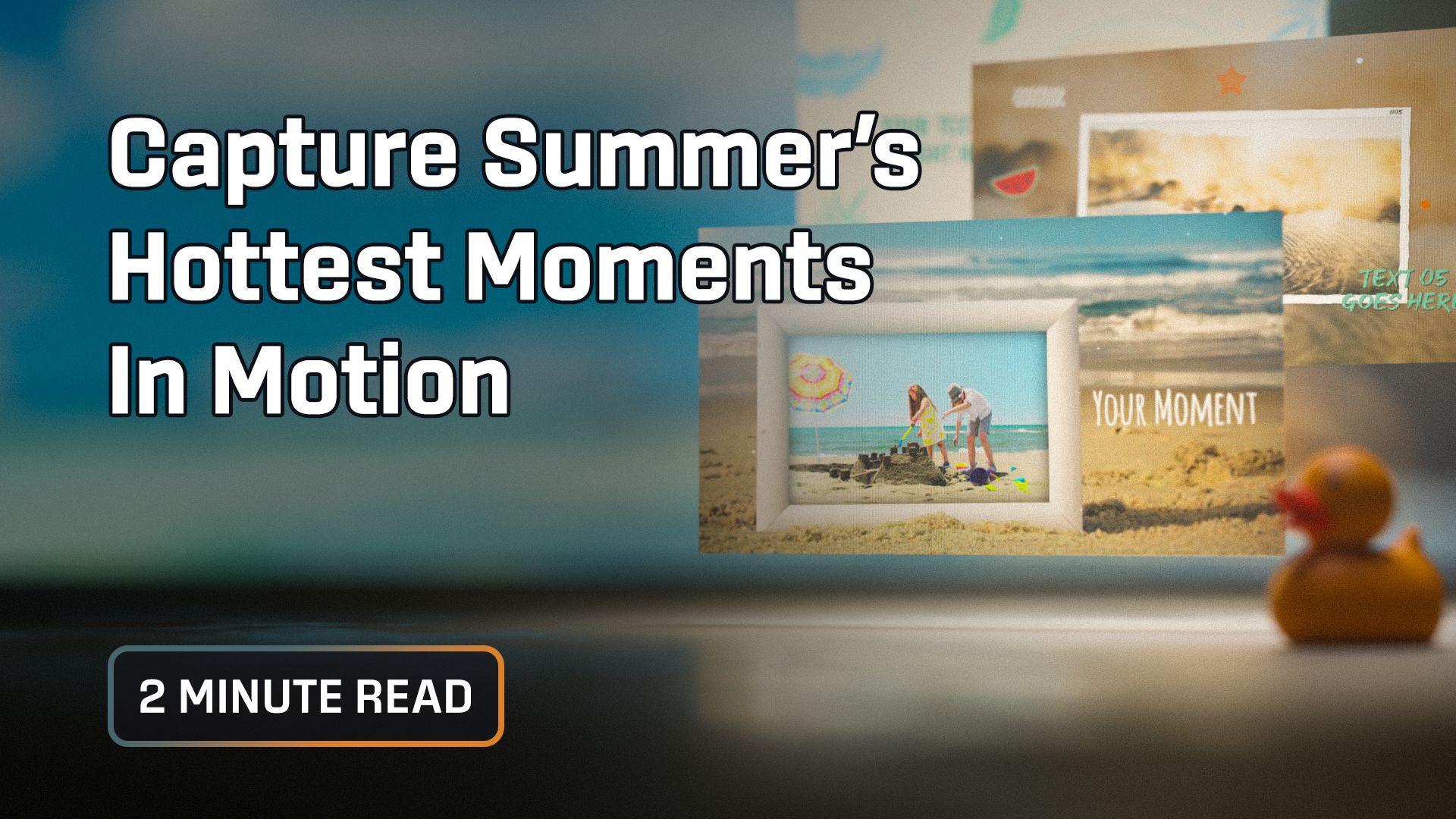 Dynamic Summer Video Templates for Capturing Vacation Memories