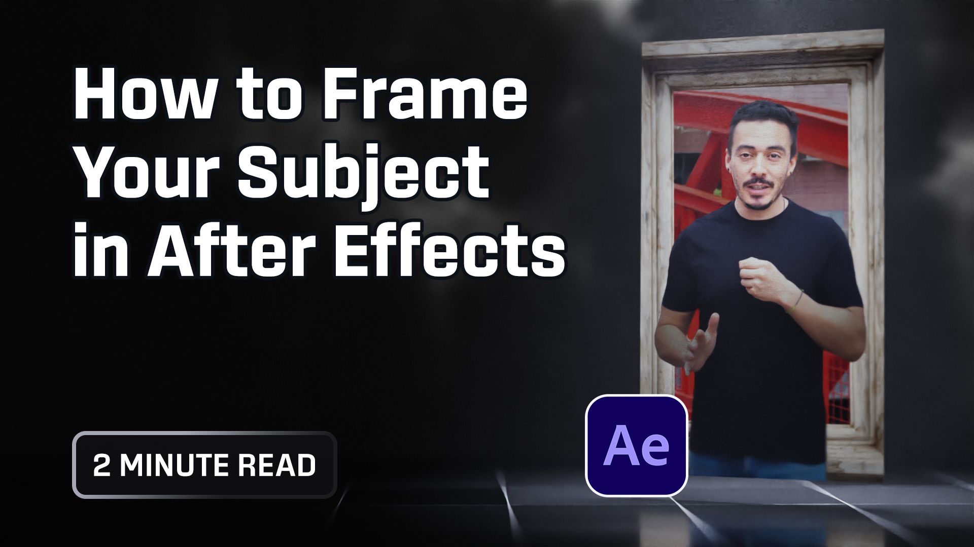 How to Add a Frame Around Your Subject in After Effects