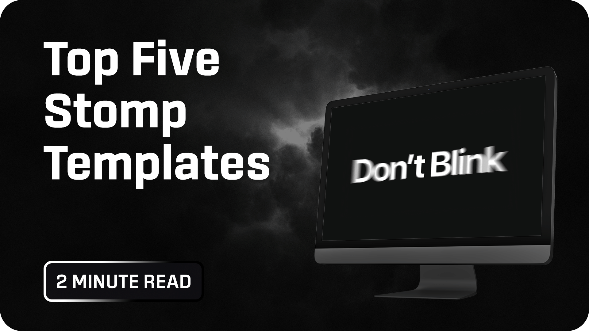 Top Five Stomp Video Templates