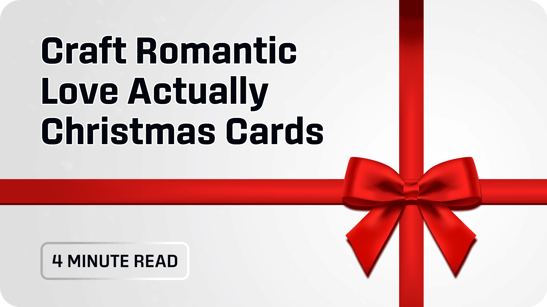 Celebrate Classic Christmas Movies with Love Actually-Inspired Video Cards